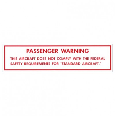 PASSENGER WARNING PLACARD - VINYL | Aircraft Spruce